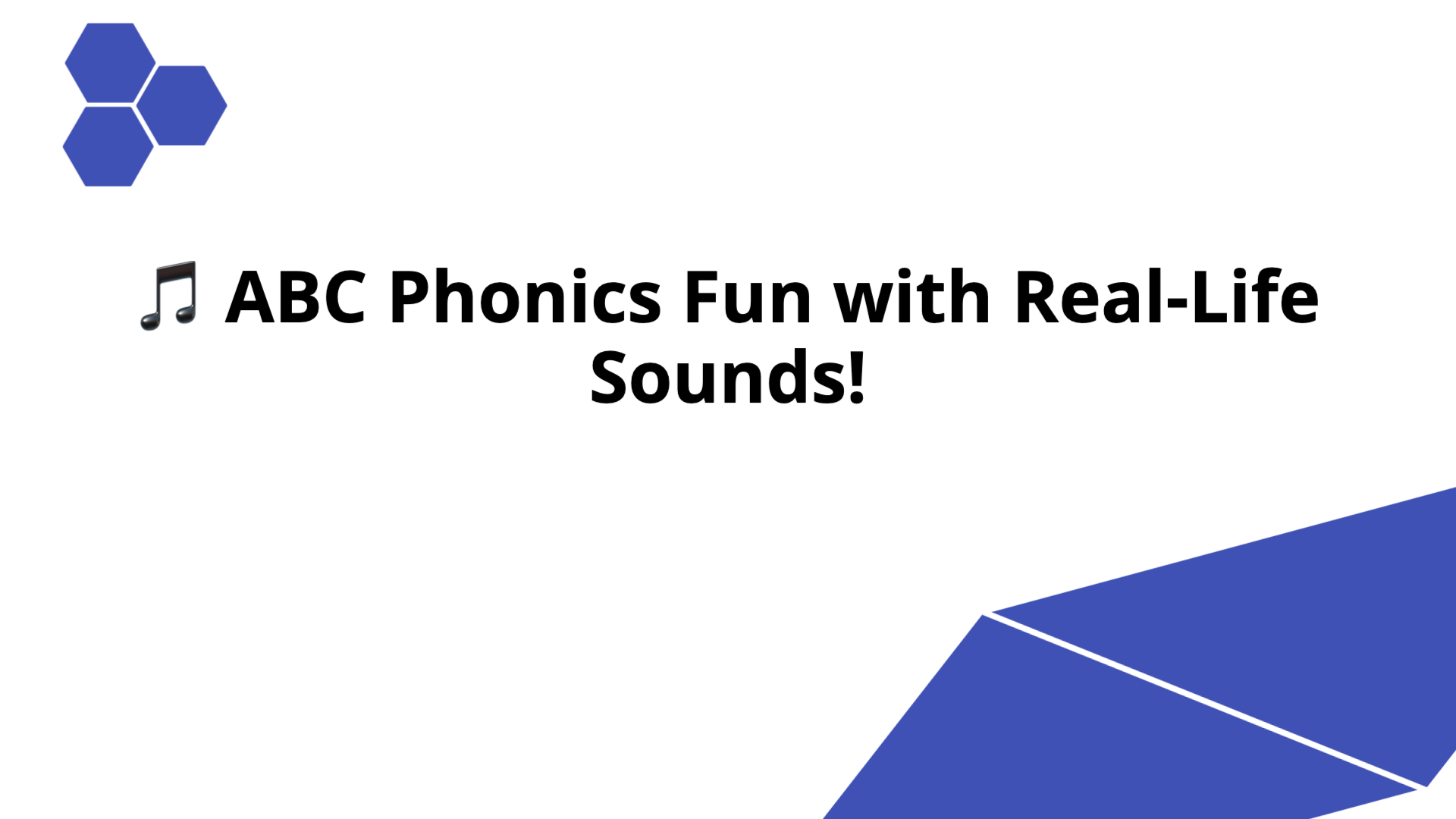 ABC Phonics with Real-Life Examples (Digital Edition) | Slidebyslide.ai