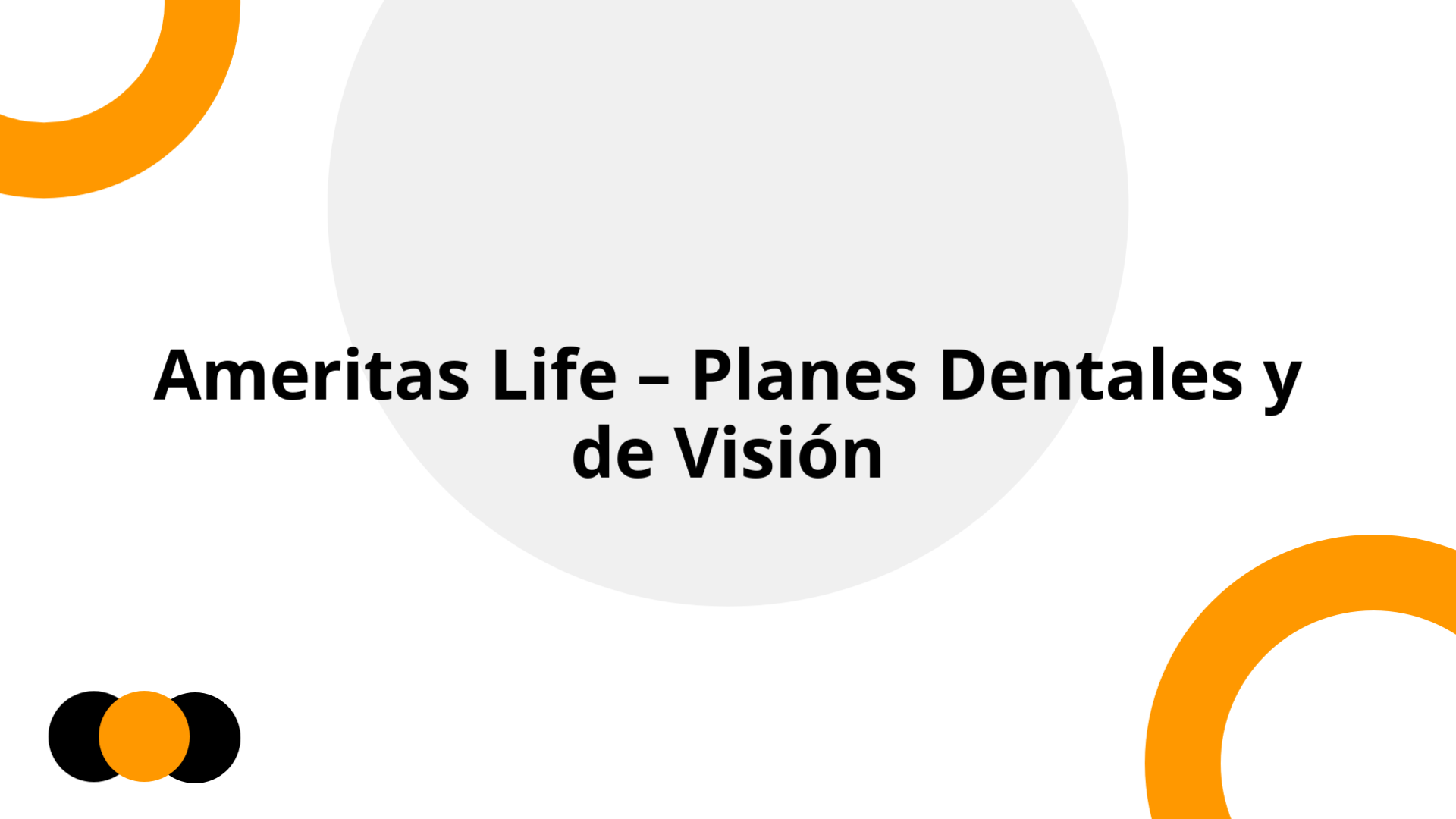 Ameritas Life Dental y Vision | Slidebyslide.ai