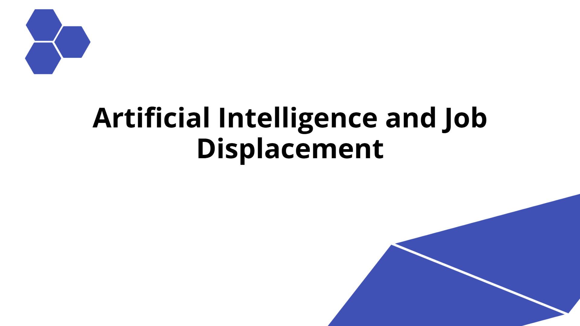 Artificial Intelligence and Job Displacement | Slidebyslide.ai