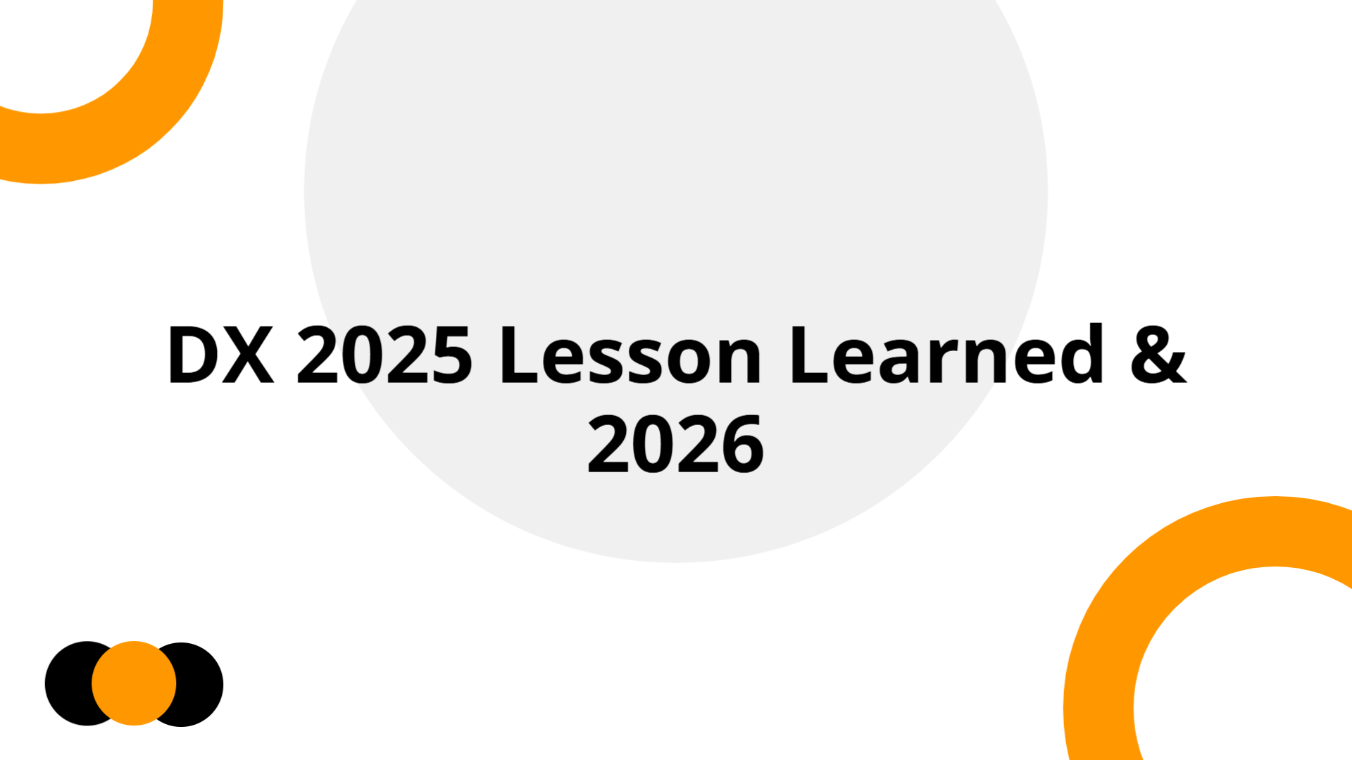 DX 2025 Lesson Learned & 2026 | Slidebyslide.ai