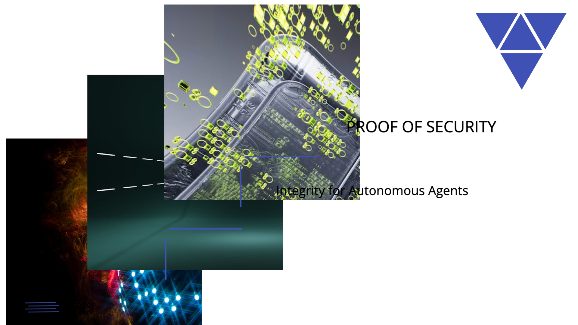 Proof of Security — Integrity for Autonomous Agents | Slidebyslide.ai